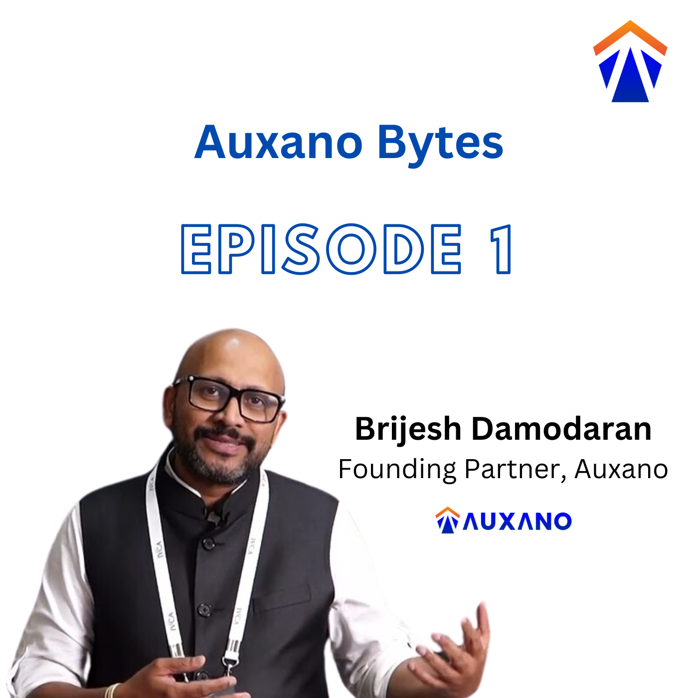 Entrepreneurship and Investing: Key Lessons with Brijesh Damodaran – Auxano